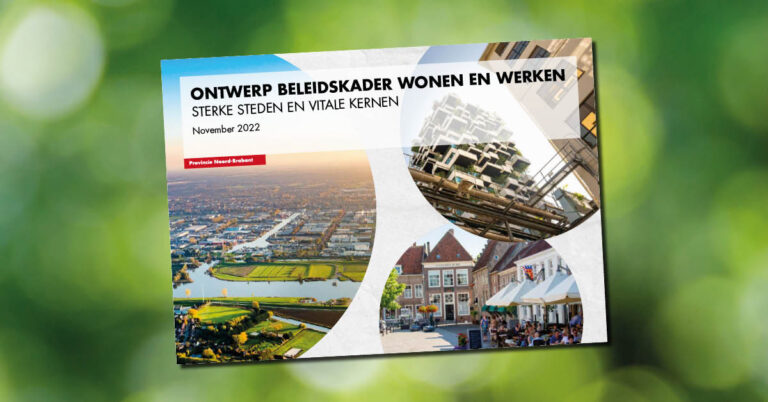 Zienswijze: 9 aanbevelingen voor ontwerp-beleidskader Wonen en Werken - Brabantse Milieufederatie
